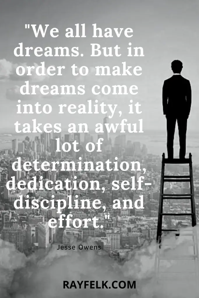 82 Dream Quotes Sayings that will Motivate and Inspire you